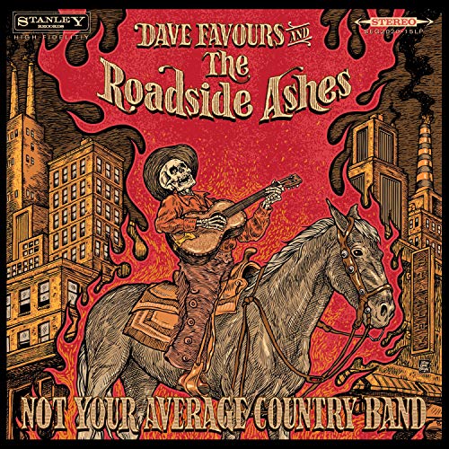 Play Not Your Average Country Band by Dave Favours & the Roadside Ashes ...