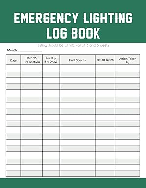 Emergency Lighting Log Book: Emergency Light Inspection & Maintenance ...