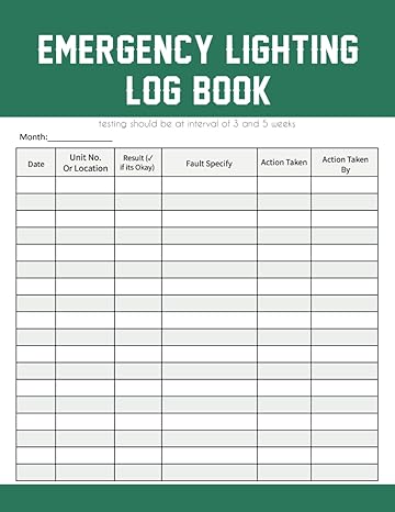 Emergency Lighting Log Book: Emergency Light Inspection & Maintenance ...