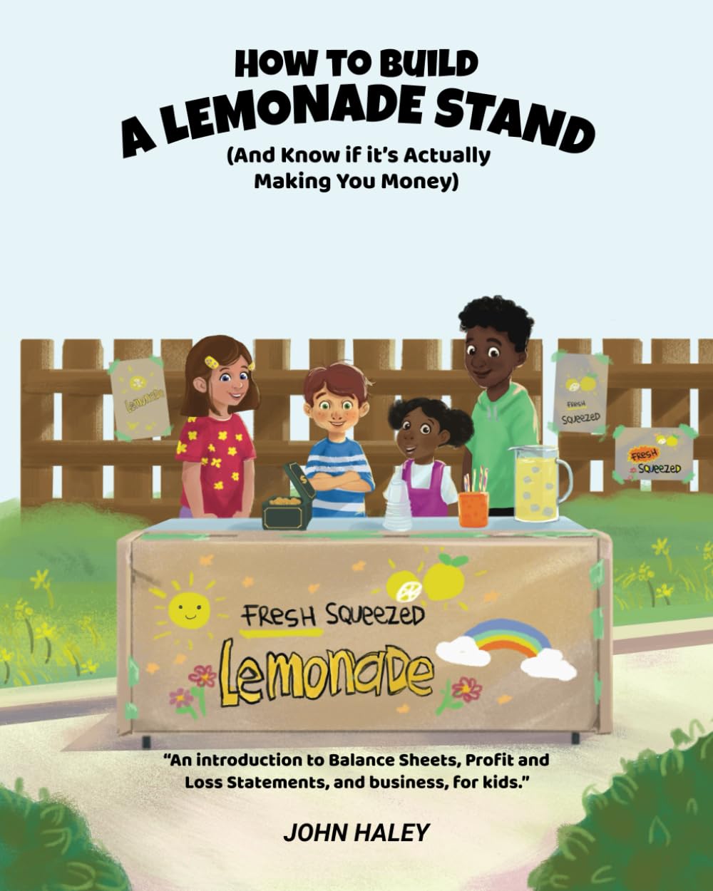 How to Build a Lemonade Stand: (And Know if It's Actually Making You ...