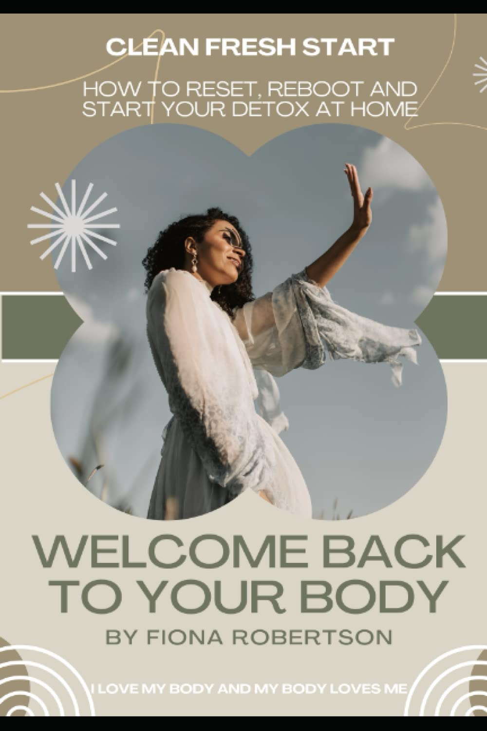 Clean Fresh Start: How To Reset Reboot and Start Your Detox At Home ...