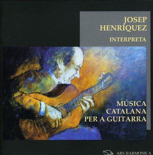 HENRIQUEZ,JOSEP - Catalan Music for Guitar - Amazon.com Music