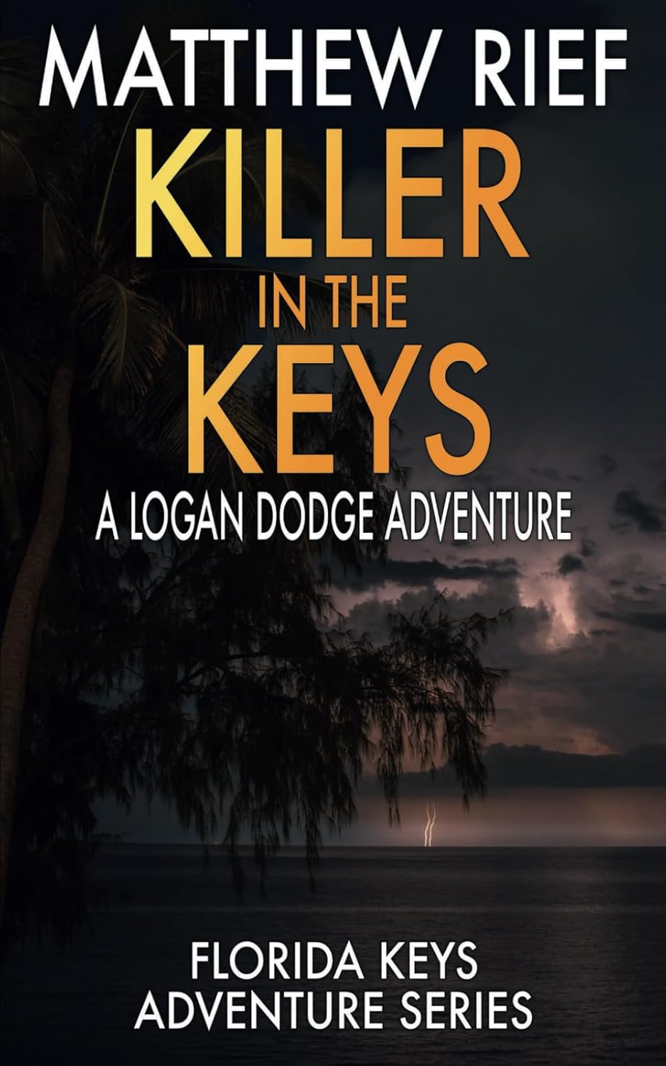 Amazon.com: Killer in the Keys: A Logan Dodge Adventure (Florida Keys ...