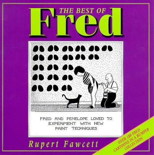 The Best of Fred: Amazon.co.uk: Fawcett, Rupert: 9780747276074: Books