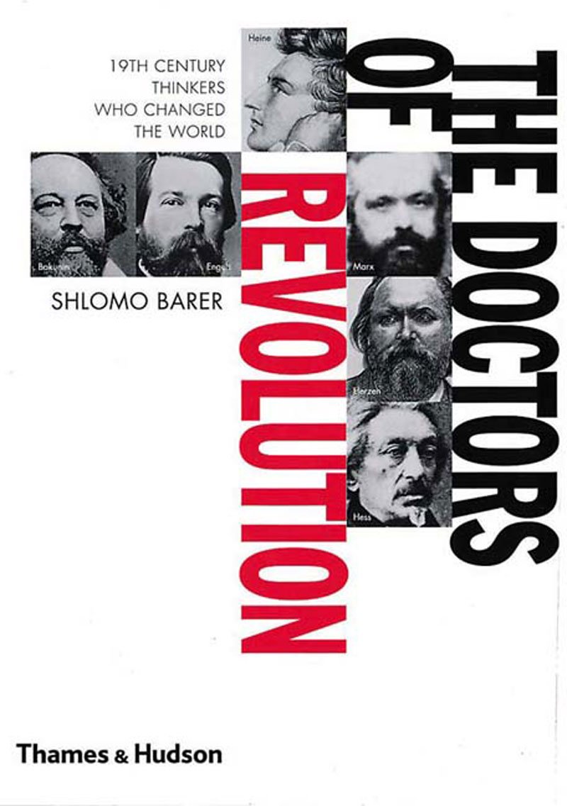 Amazon.com: The Doctors of Revolution: 19th-Century Thinkers Who ...