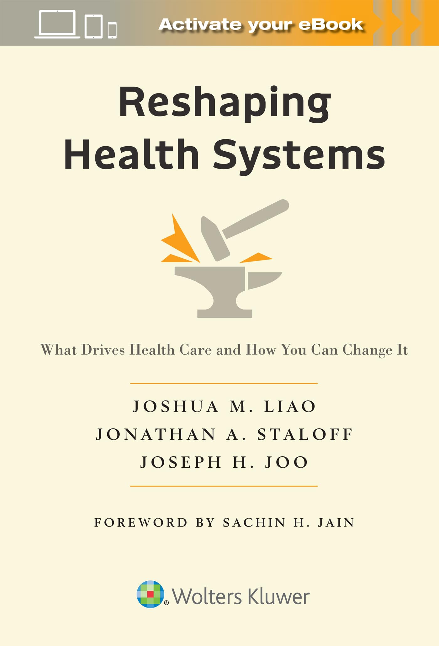 Reshaping Health Systems: What Drives Health Care and How You Can Change It: 9781975221232 ...