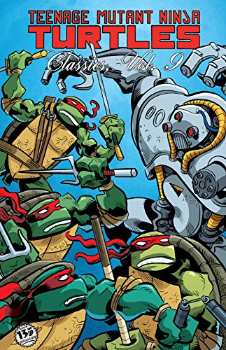 Amazon.com: Teenage Mutant Ninja Turtles: Classics Vol. 9 eBook ...