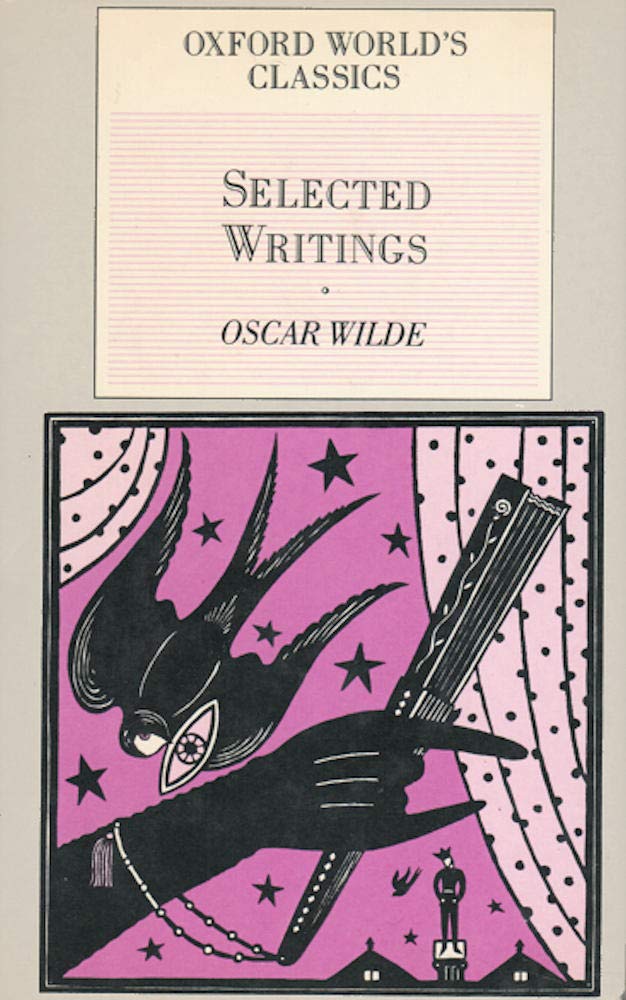 Selected Writings of Oscar Wilde: Wilde, Oscar; Richard Ellmann ...
