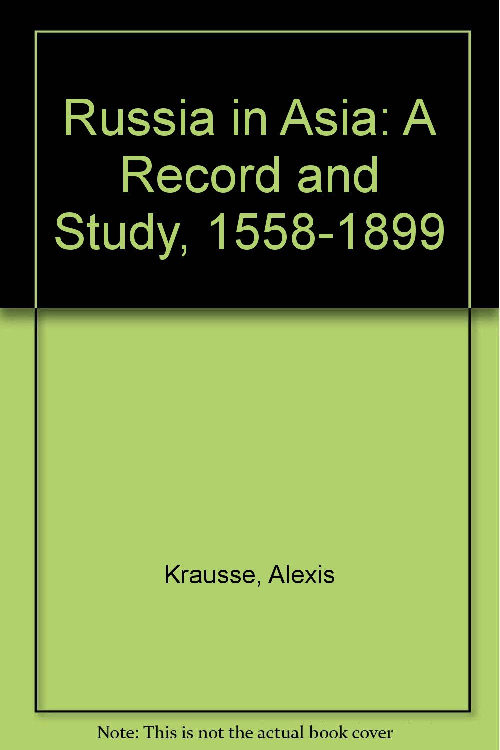 Russia In Asia: Record & Study: Curzon: 9780700700325: Amazon.com: Books
