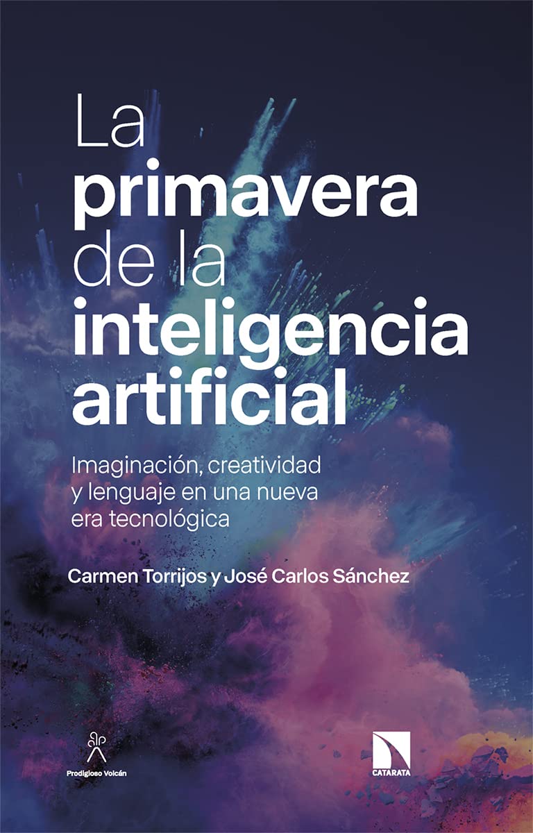 La primavera de la inteligencia artificial: Imaginación, creatividad y ...