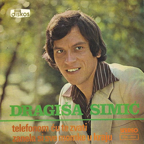 Telefonom cu te zvati Zanela si sve momke u kraju by Dragisa Simic on ...