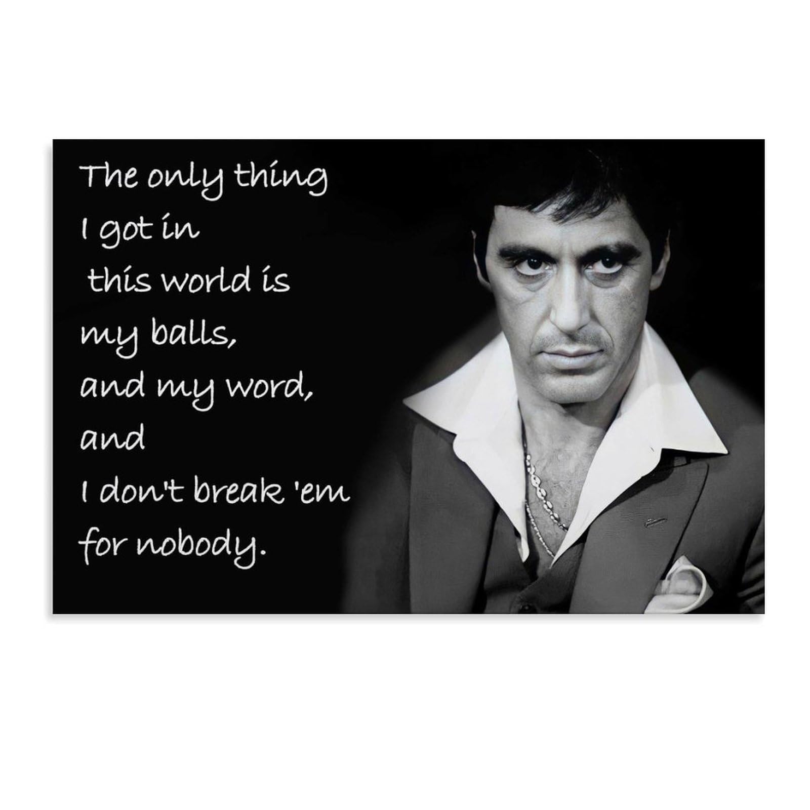 Scarface Wise Quotes