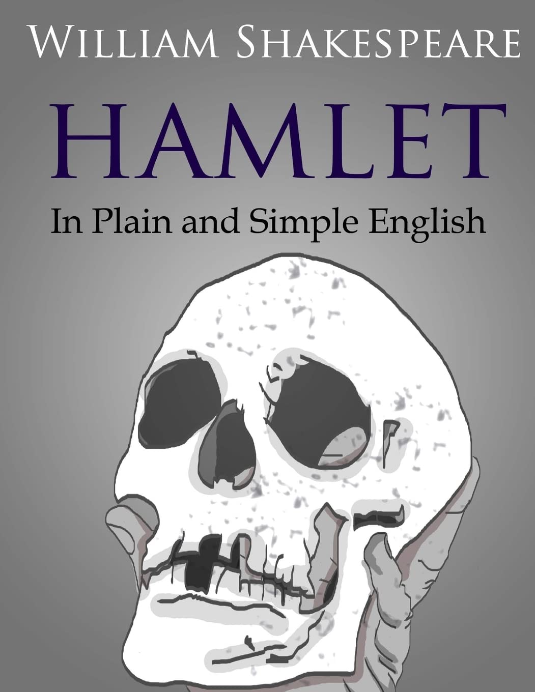 Amazon.com: Hamlet In Plain and Simple English (Swipespeare ...