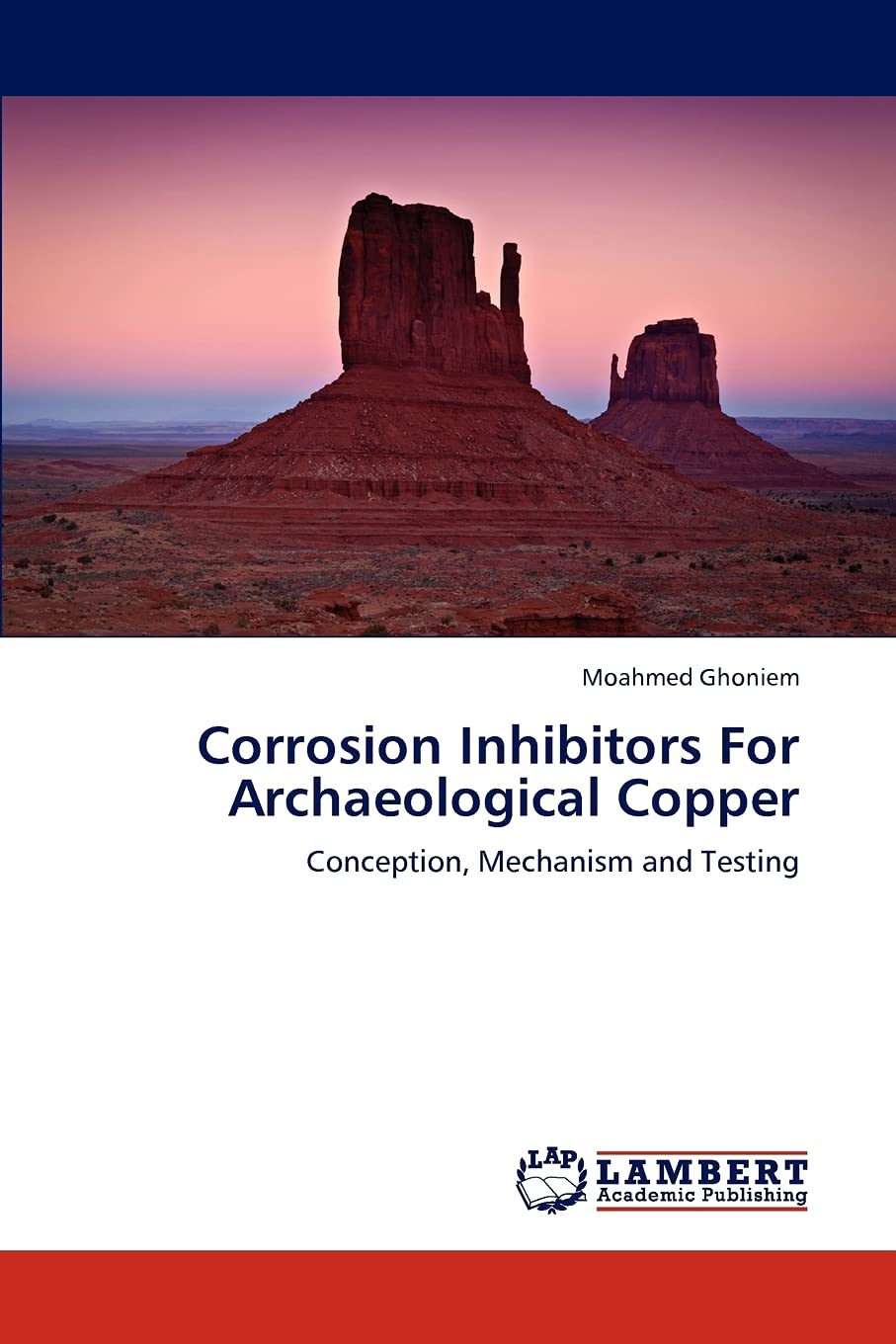 Corrosion Inhibitors For Archaeological Copper: Conception, Mechanism ...