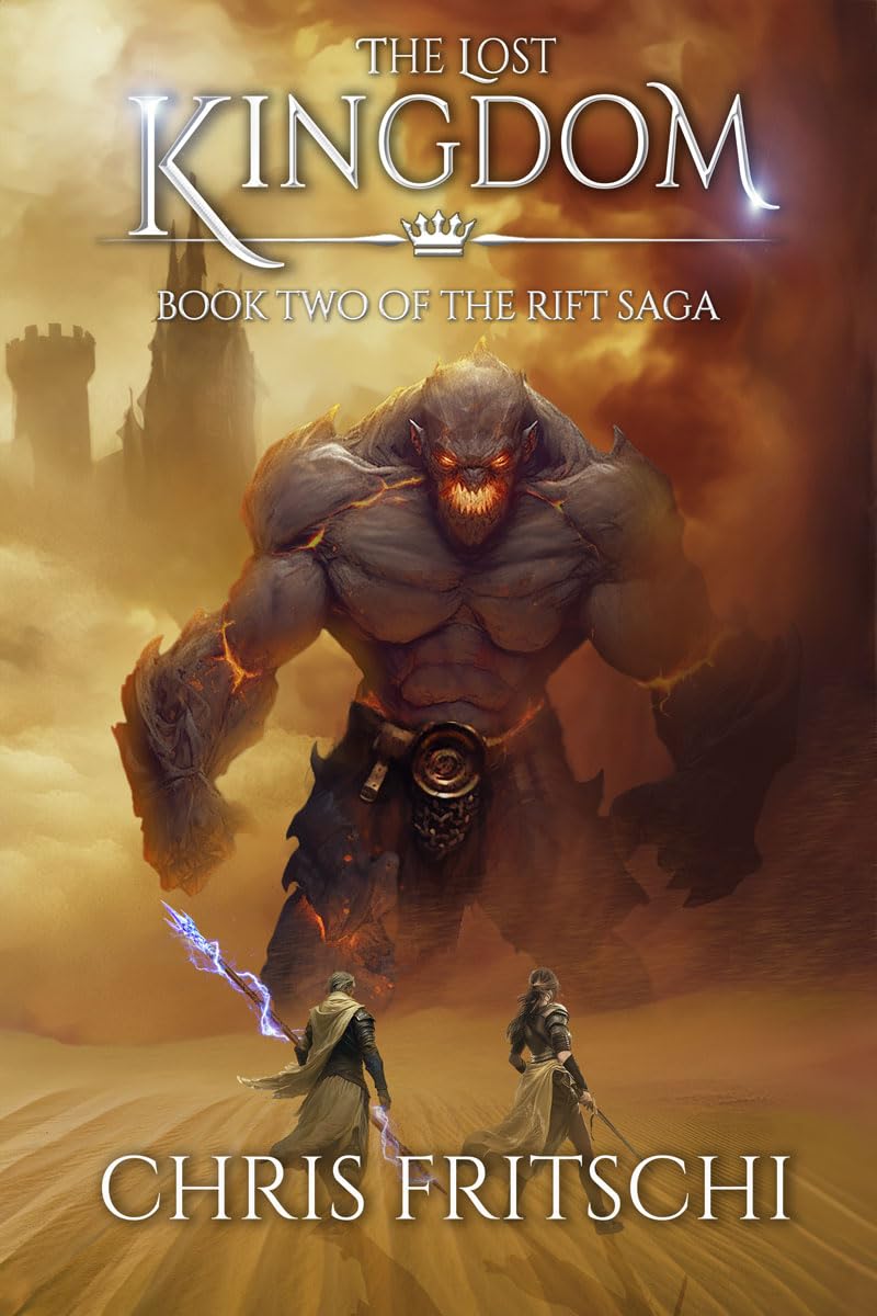The Lost Kingdom: Rift - Book 2 eBook : Fritschi, Chris: Amazon.co.uk ...