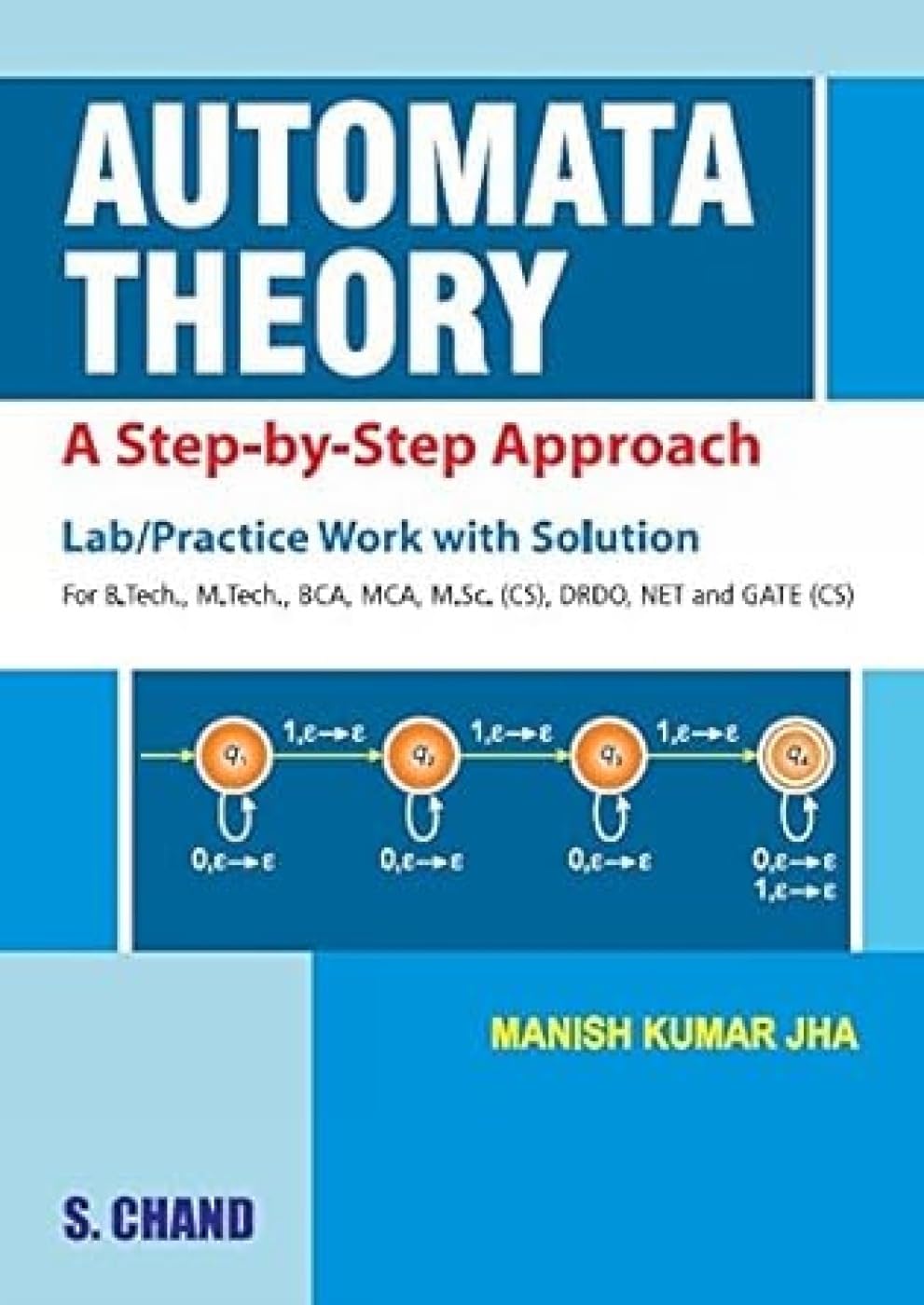 Automata Theory: Jha: 9789384857929: Amazon.com: Books
