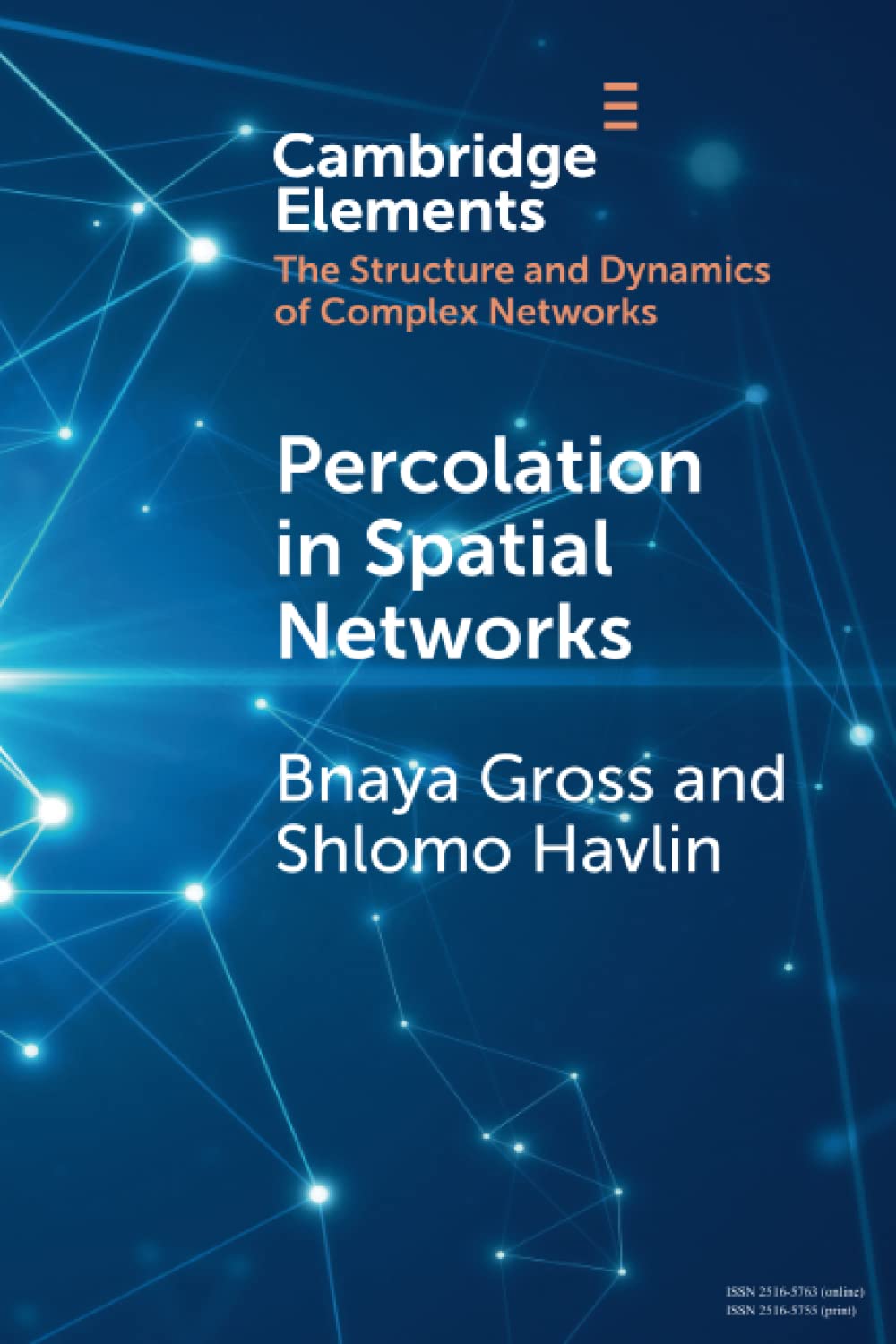 Percolation In Spatial Networks Elements In The Structure And Dynamics Of Complex Networks