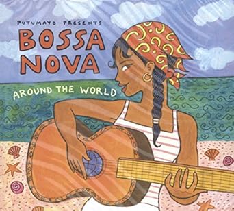 PUTUMAYO PRESENTS: BOSSA NOVA AROUND THE WORLD : Amazon.com.be: Livres