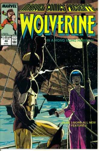 Marvel Comics Presents #40 : Featuring Wolverine, Wonder Man, Hercules ...