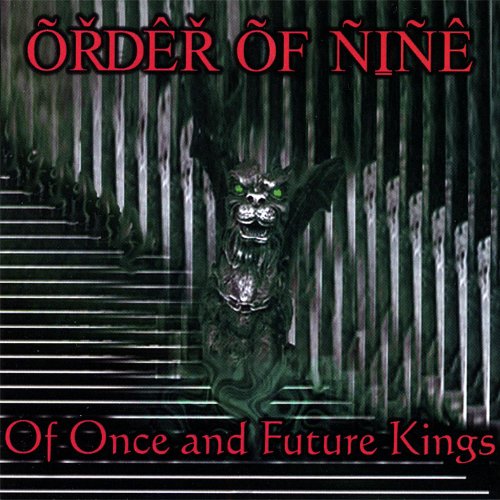 Amazon MusicでOrder Of NineのOf Once and Future Kingsを再生する