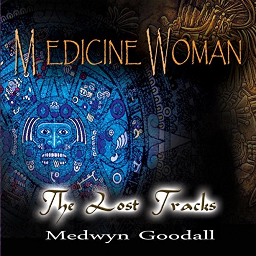 Amazon.com: Medicine Woman (The Lost Tracks) : Medwyn Goodall: Digital ...