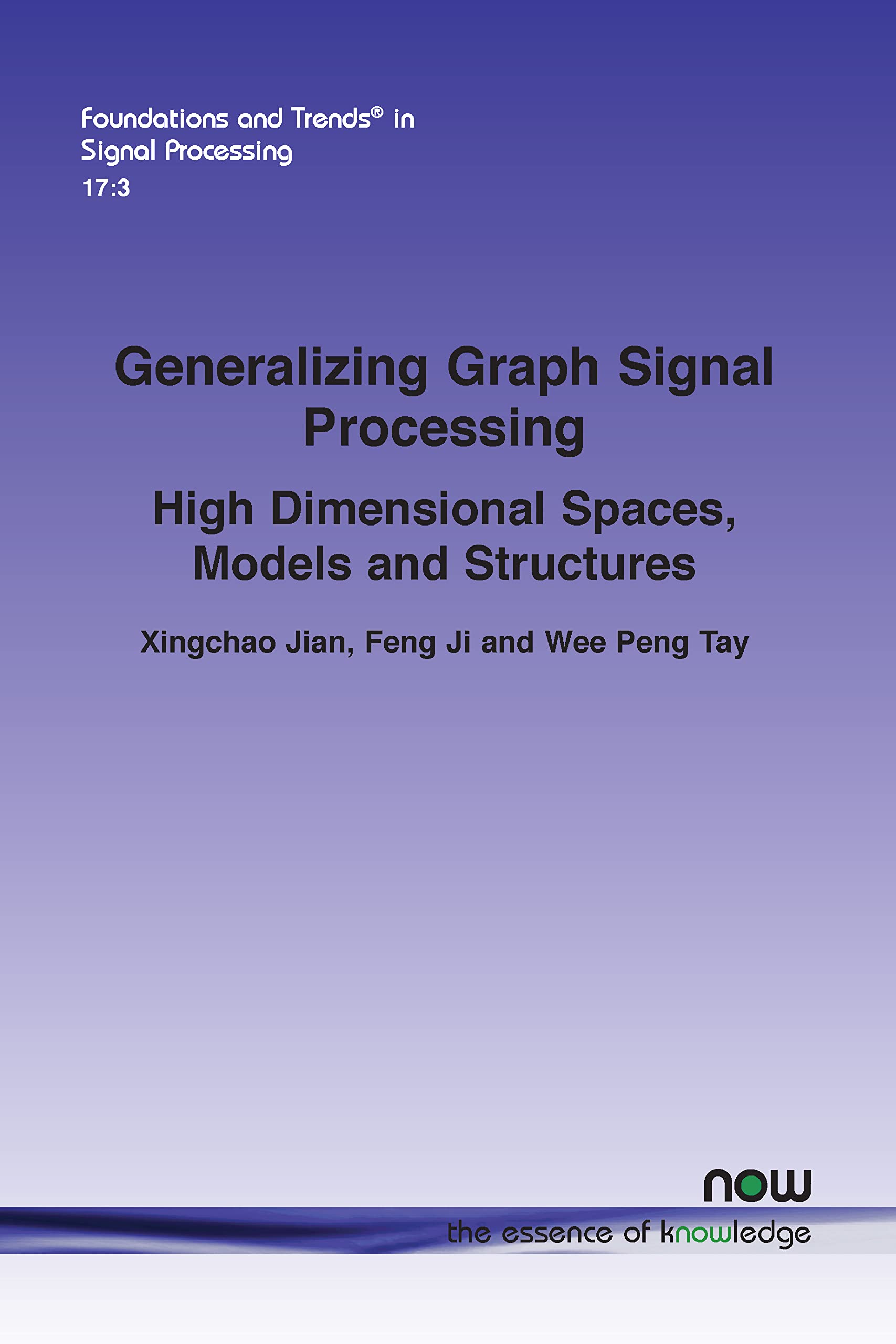 Generalizing Graph Signal Processing: High Dimensional Spaces, Models ...