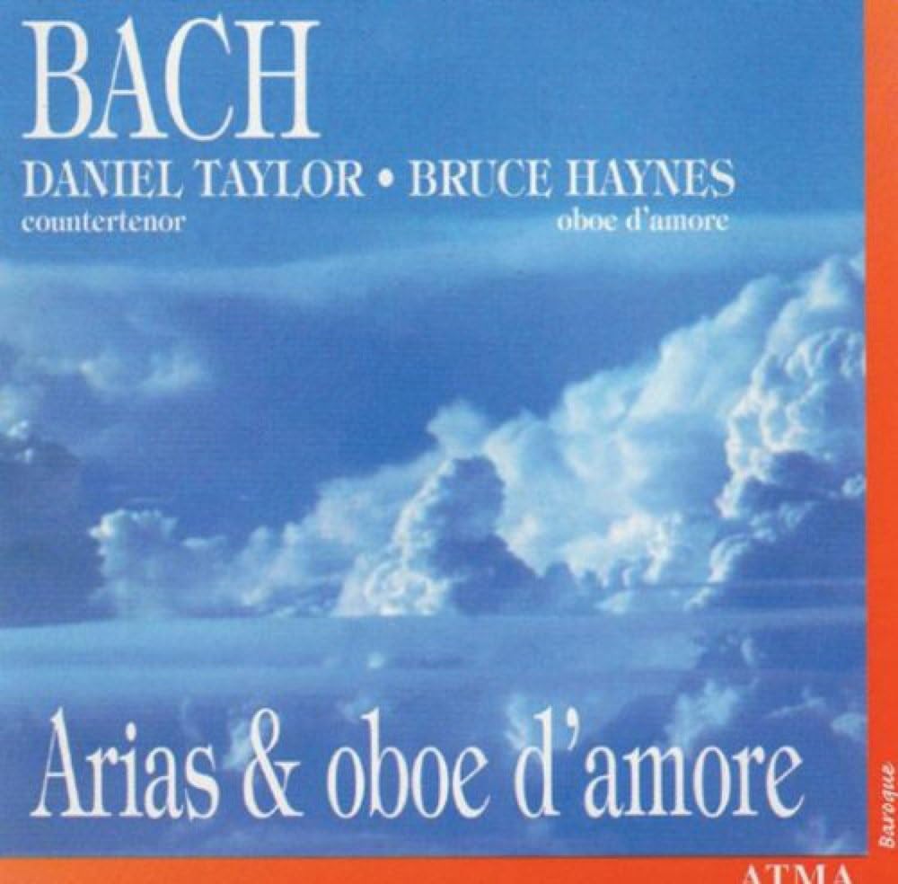 Arias & Oboe D'amore: Bruce Haynes, J.S. Bach, Pierre Cartier, Rejean ...