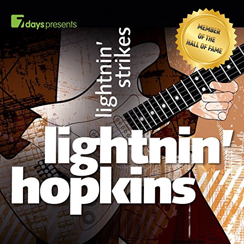 Play Lightnin' Strikes by Lightnin' Hopkins on Amazon Music Unlimited
