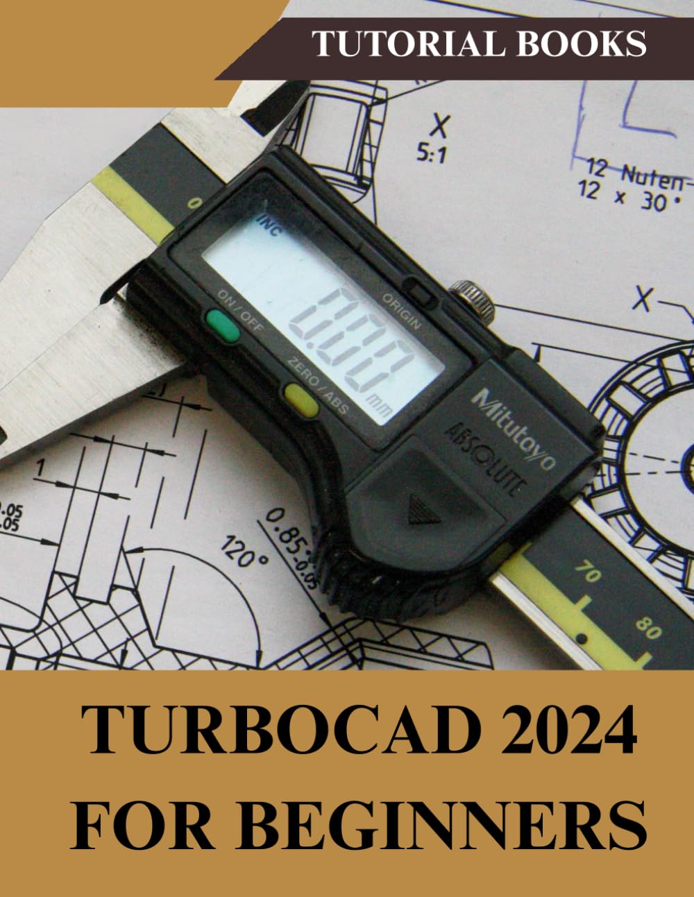 TURBOCAD 2024 For Beginners: T, Kishore, Books, Tutorial: 9798280184060 ...