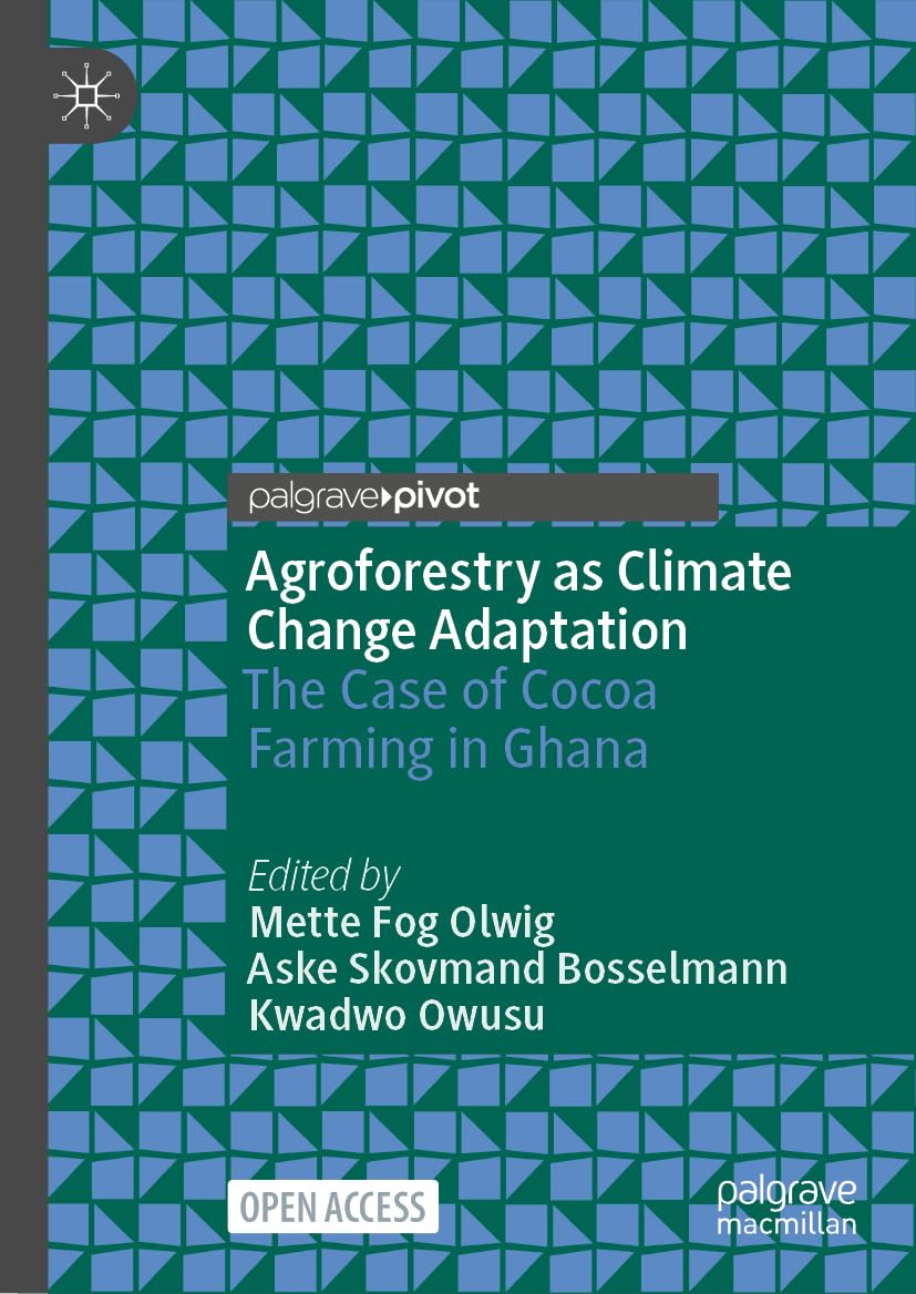 Agroforestry as Climate Change Adaptation: The Case of Cocoa Farming in ...