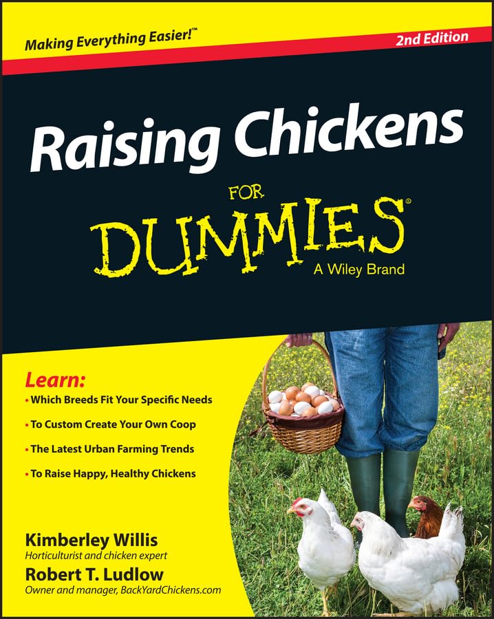 Raising Chickens for Dummies: Kimberley Willis, Ludlow, Robert T ...