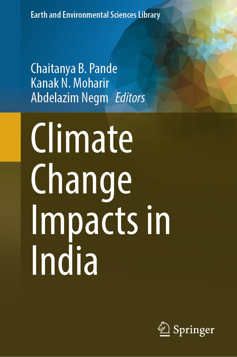 Buy Climate Change Impacts in India (Earth and Environmental Sciences ...