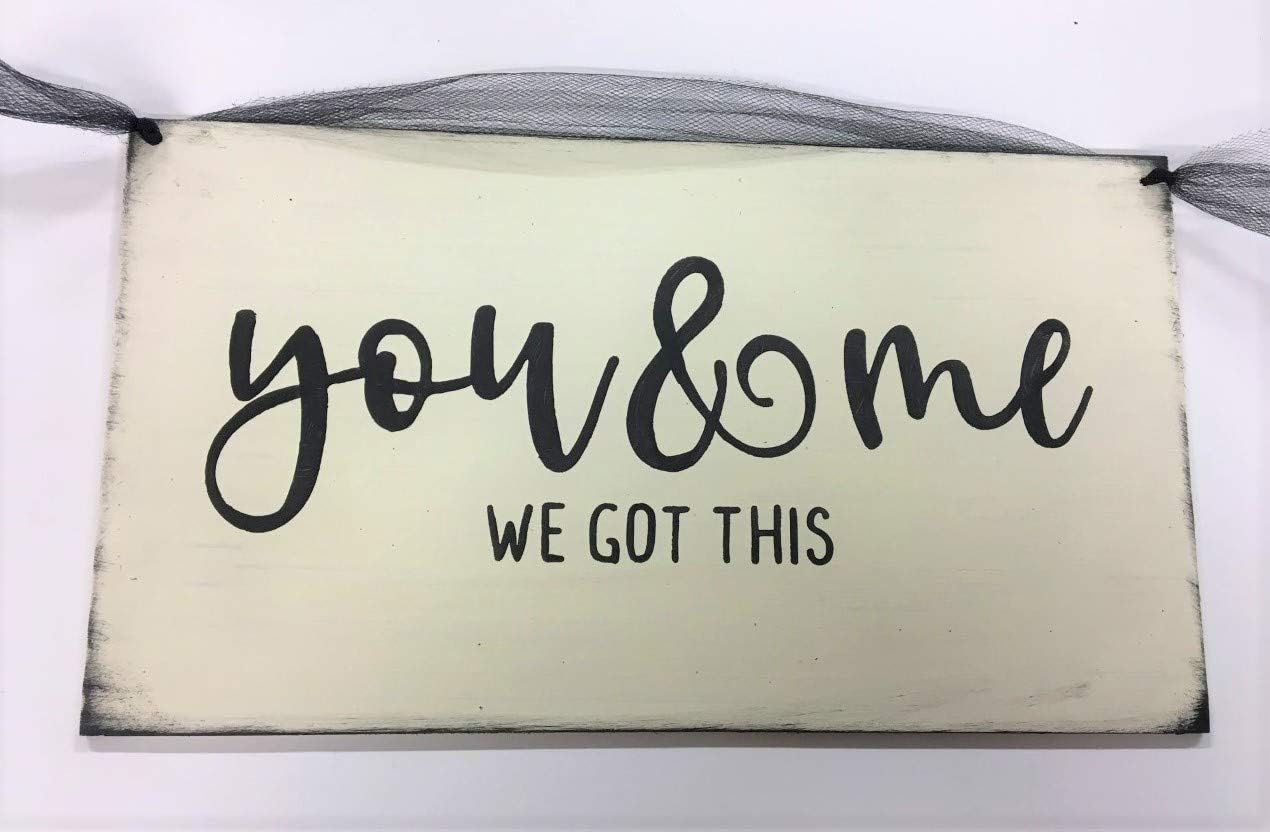 Amazon.com: You and Me We Got This wooden decorative painted wall home ...