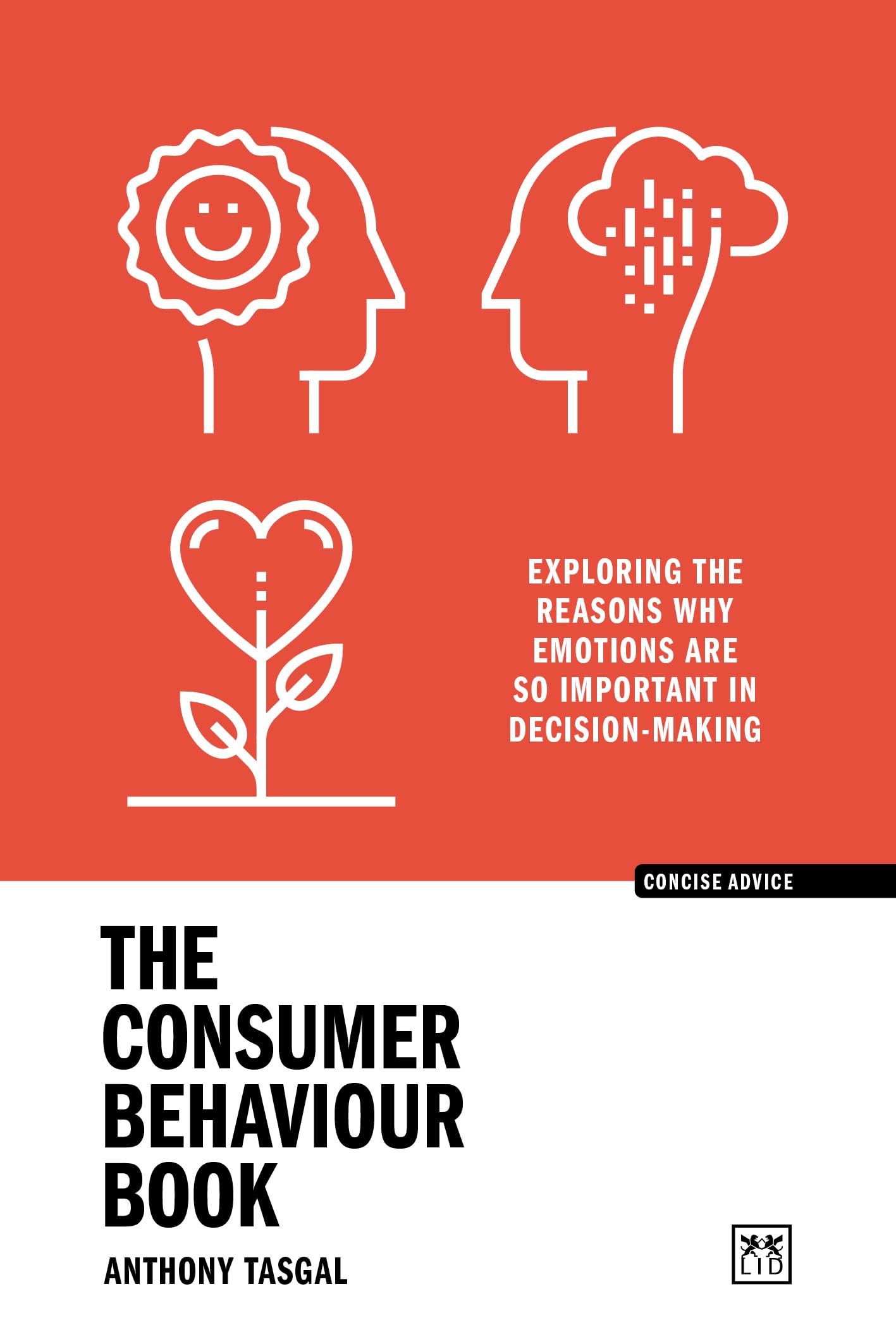 The Consumer Behaviour Book: Exploring the reasons why emotions are so ...