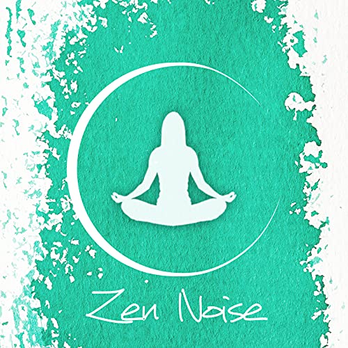 Play Zen Noise – Meditation, Zen Garden, Zen Yoga, Reiki, Balancing ...