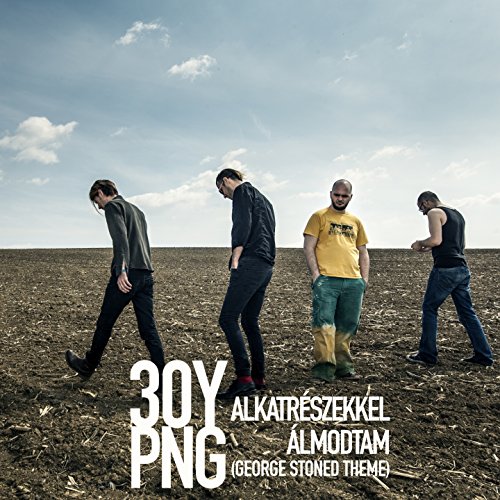 Play Alkatrészekkel Álmodtam (George Stoned Theme) by 30Y on Amazon Music
