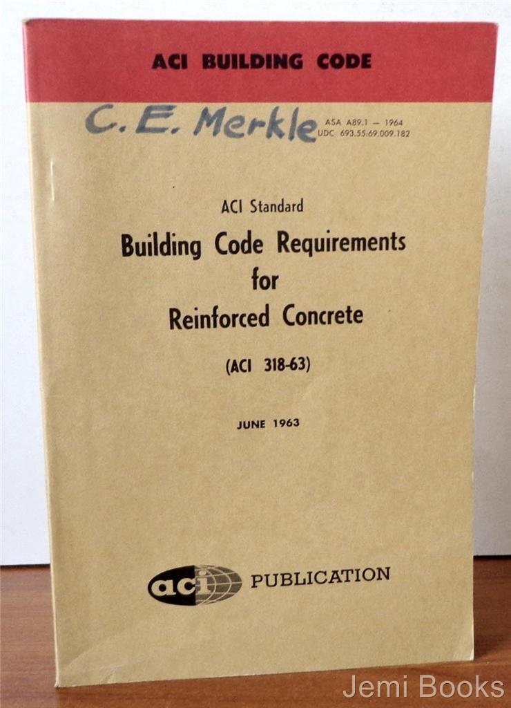 ACI Building Code Requirements for Reinforced Concrete ACI 318-63 June ...