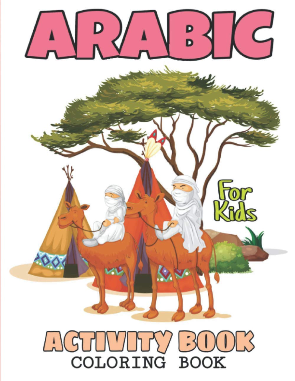 Buy Arabic Activity Book For Kids: Pyramids of Egypt, Aladdin, Arabian ...