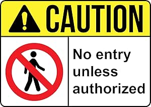 Amazon.com: Caution: Entry Strictly Prohibited Sign Landscape No Entry ...