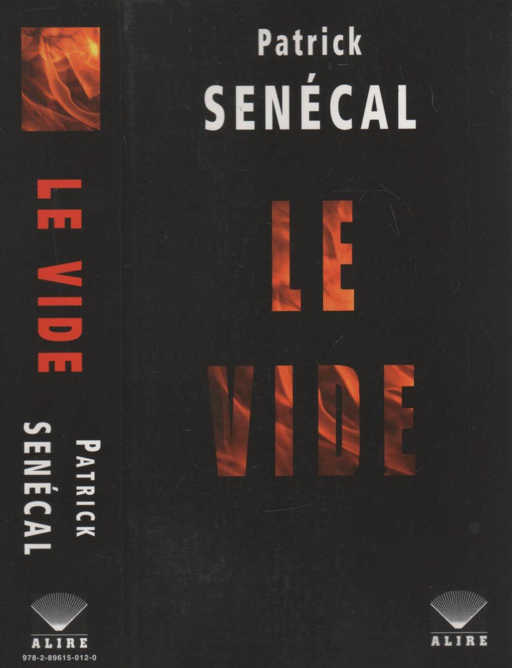Le vide (French Edition): Patrick Senecal: 9782896150120: Amazon.com: Books