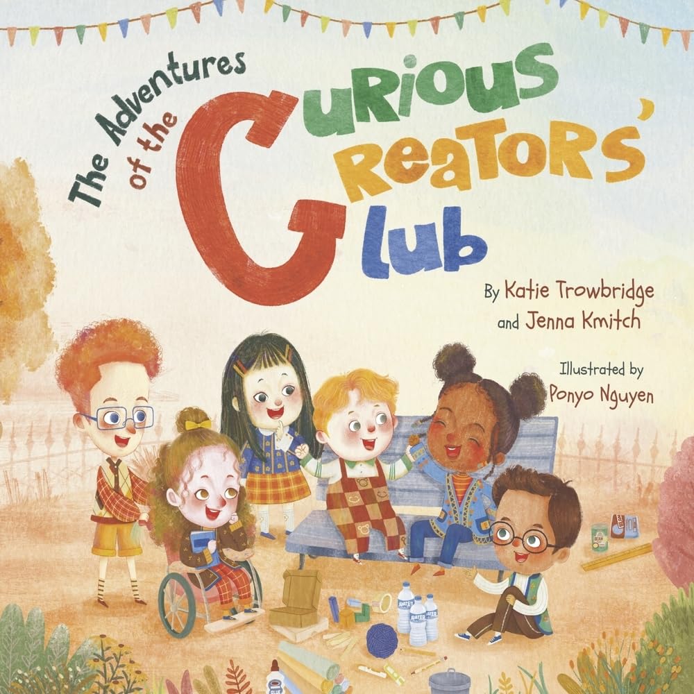 The Curious Creators' Club: Book 1 (The Adventures of the Curious ...
