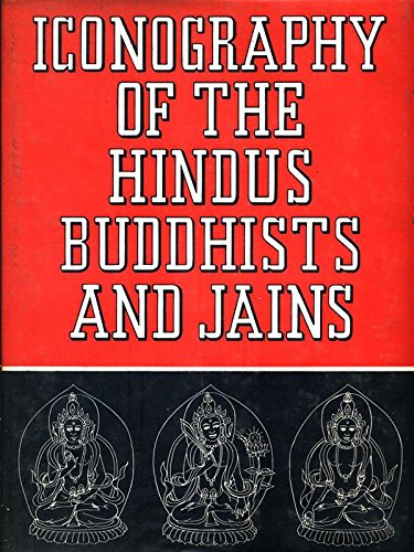 Buy Iconography of the Hindus Buddhists and Jains Book Online at Low ...