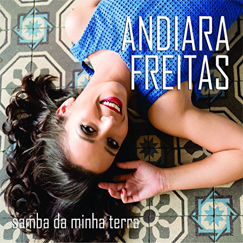 Amazon.com: Samba da Minha Terra : Andiara Freitas: Digital Music