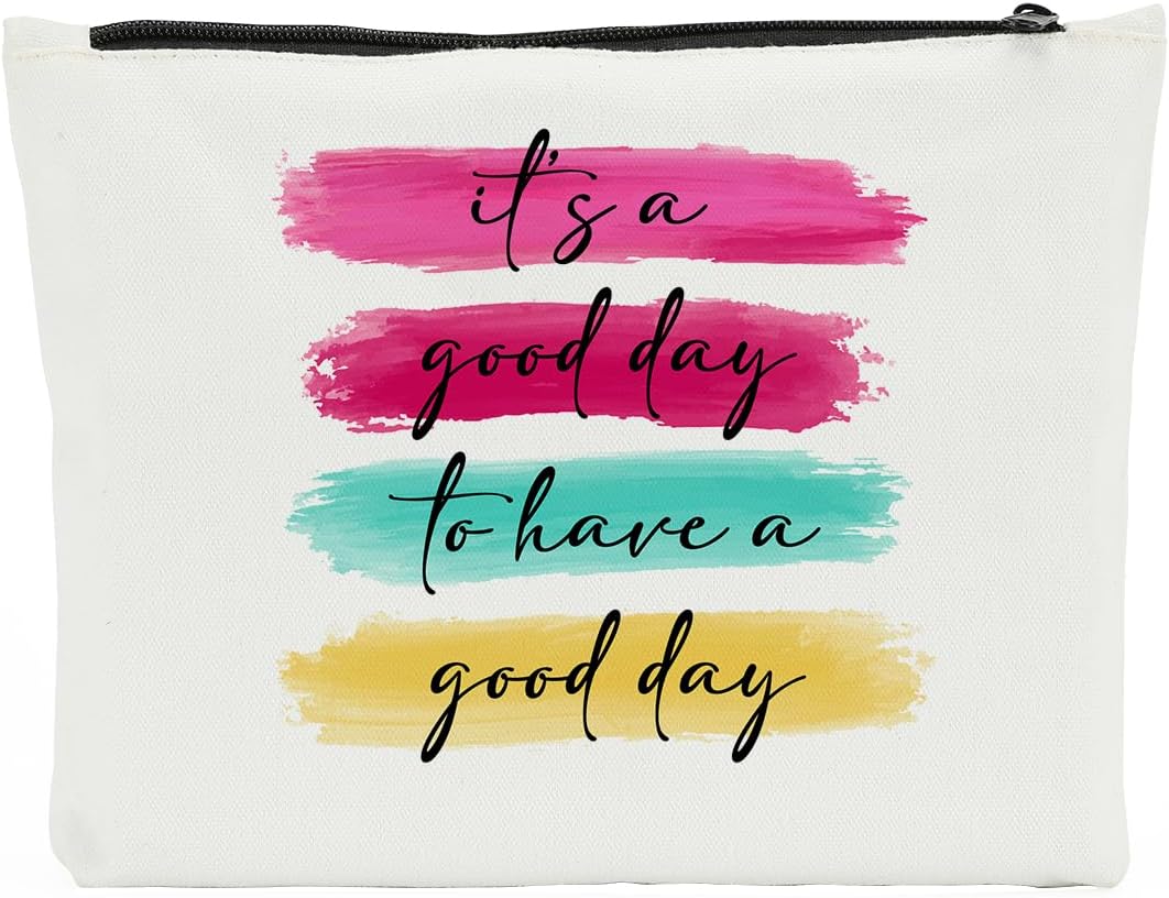 Amazon.com: Today is A Good Day to Have A Good Day Inspirational Makeup ...