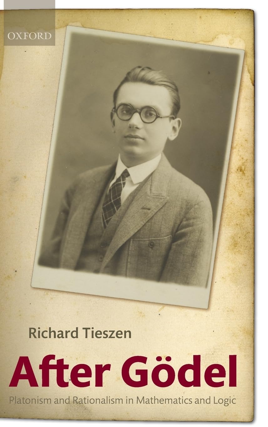 Amazon.com: After Godel: Platonism and Rationalism in Mathematics and ...
