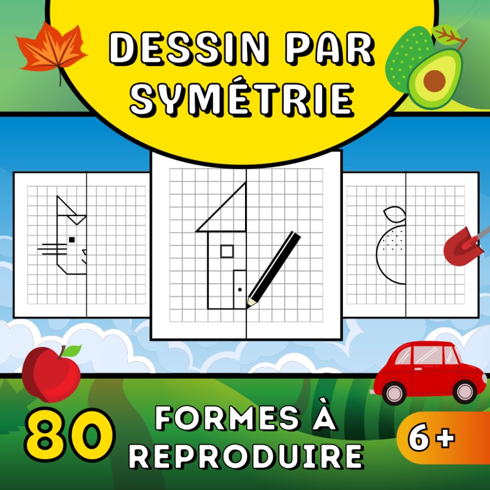Dessin par symétrie: 80 formes géométriques objets simples animaux à ...