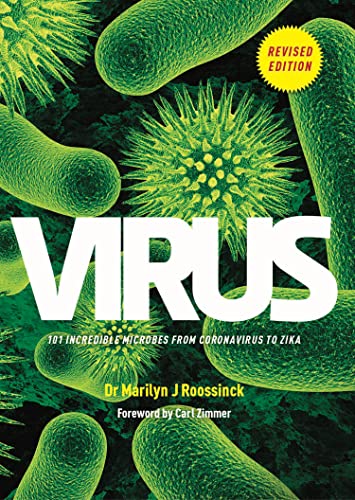 Virus: 101 Incredible Microbes from Coronavirus to Zika eBook ...