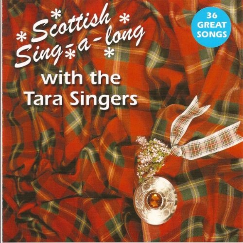 The Tara Singers - Scottish Sing-A-Long - Amazon.com Music