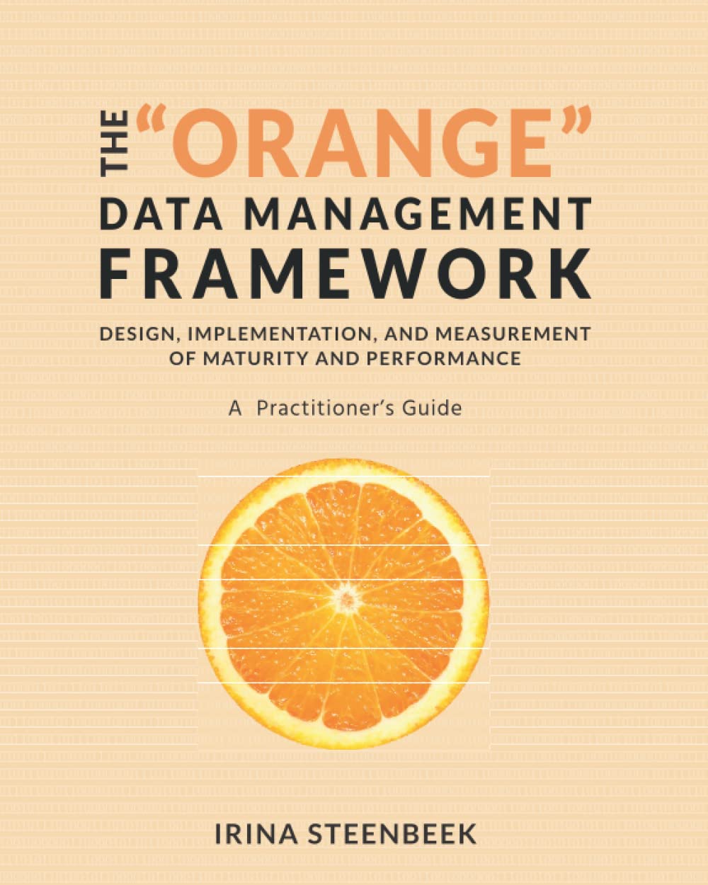 The "Orange" Data Management Framework: Design, Implementation, and ...
