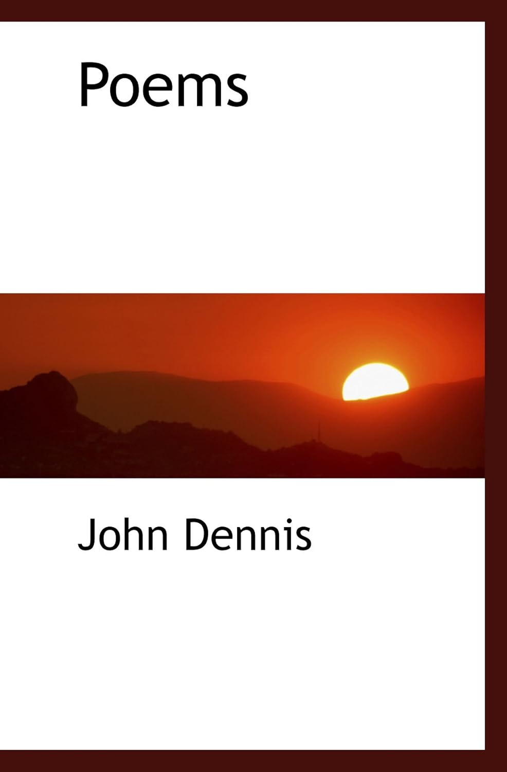 Poems: Dennis, John: 9781110839278: Amazon.com: Books
